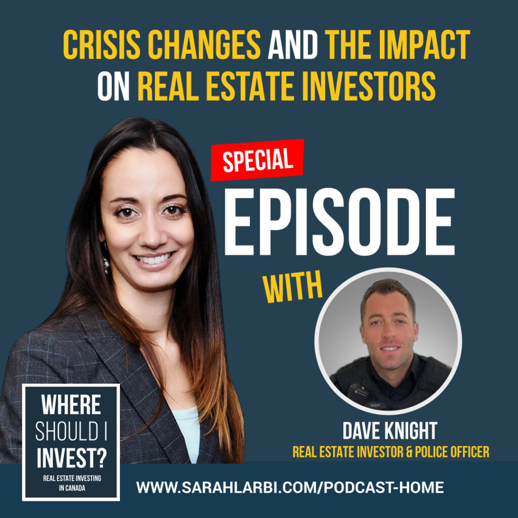 Crisis Changes and the Impact on Real Estate Investors - Sarah Larbi ...